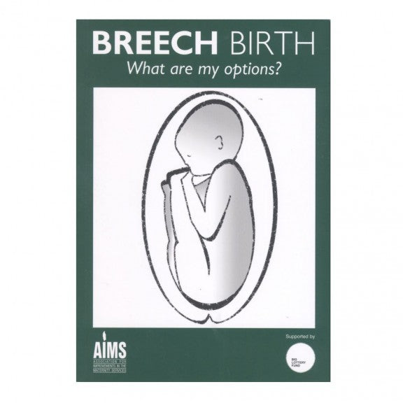 Breech Birth - What are my options? – AIMS UK Shop